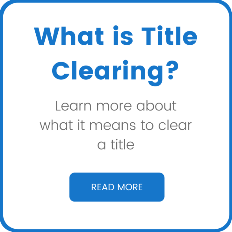 Academy Topic: Title Clearing – Blueprint Title